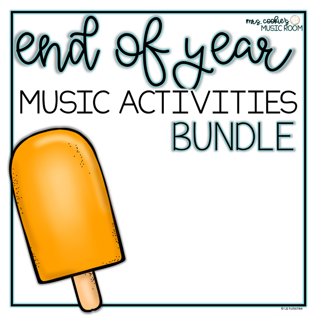End of the Year Music Activities - Mrs. Cookies Music Room